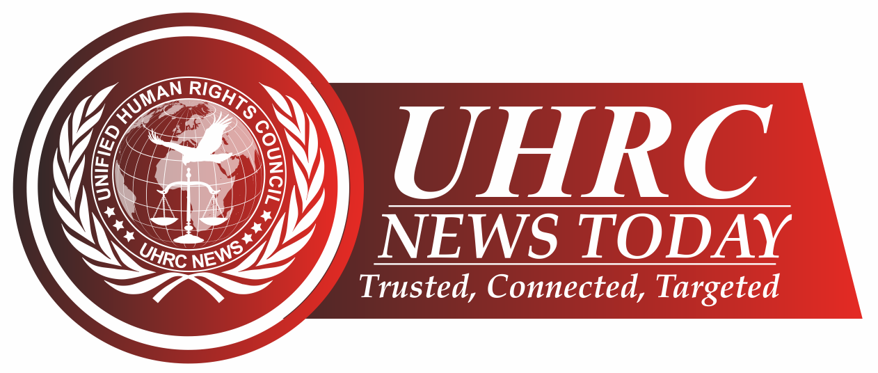 UHRC News Today - Unified Human Rights Council -UHRC